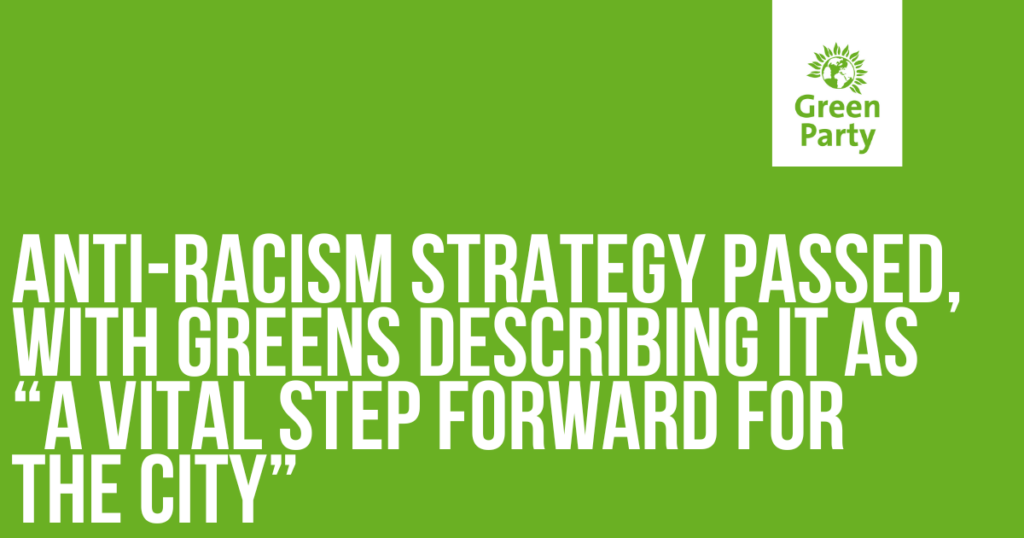 Anti-racism strategy passed, with Greens describing it as “a vital step ...